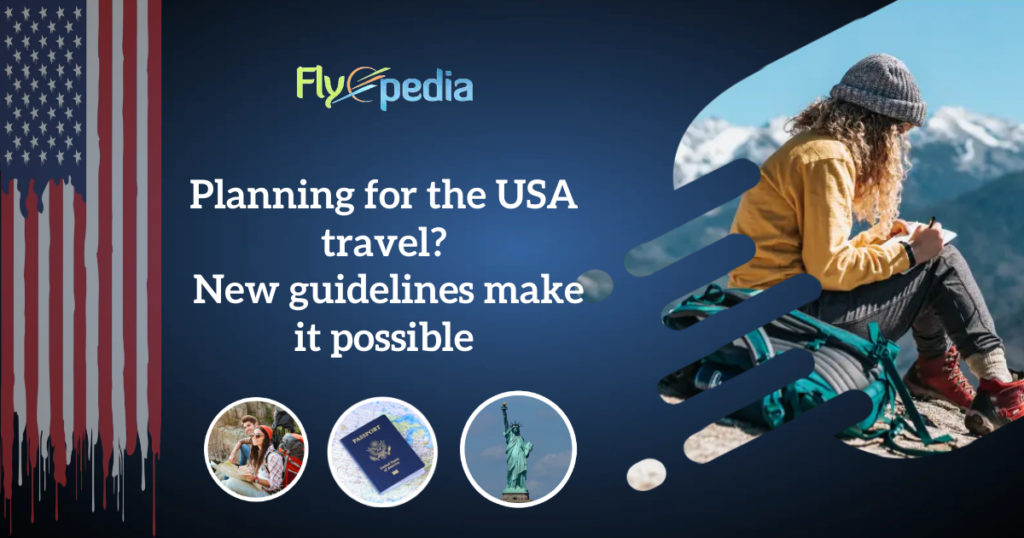 New guidelines for International travel to USA issued by the CDC
