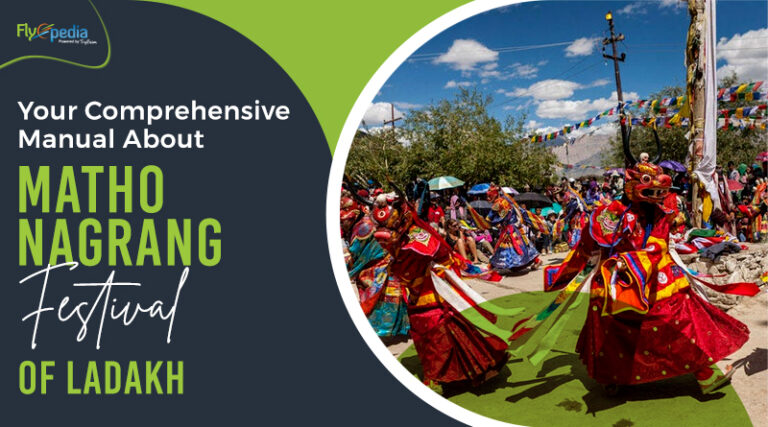 A Comprehensive Manual About Matho Nagrang Festival of Ladakh