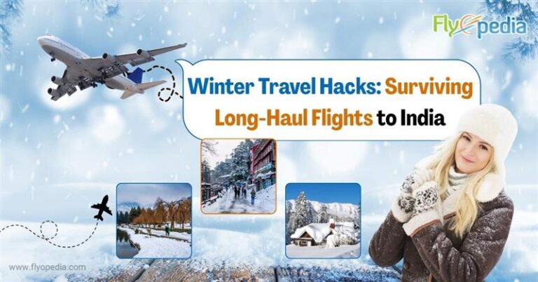 Winter Travel Tips To Survive Long-Haul Flights to India | Tripbeam